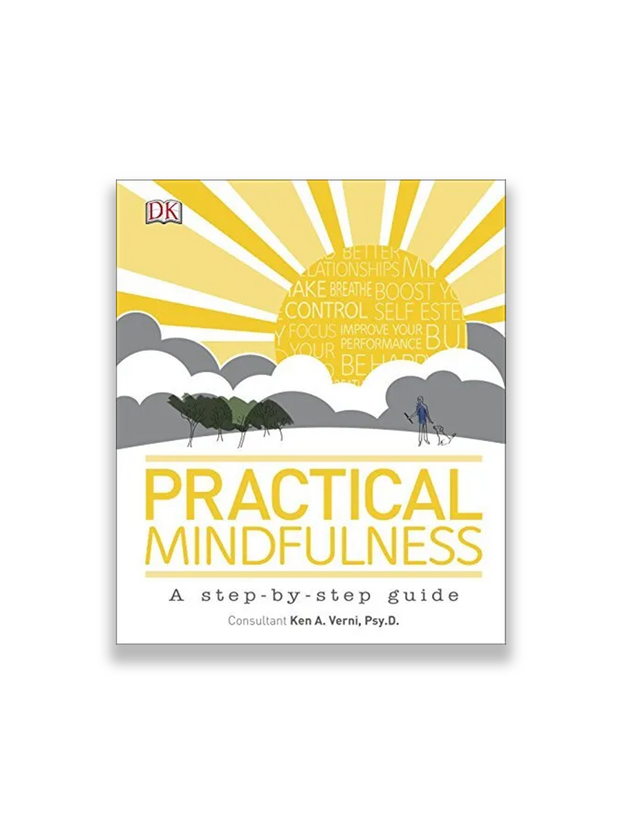 Practical Mindfulness: A step-by-step guide – Minoa Books