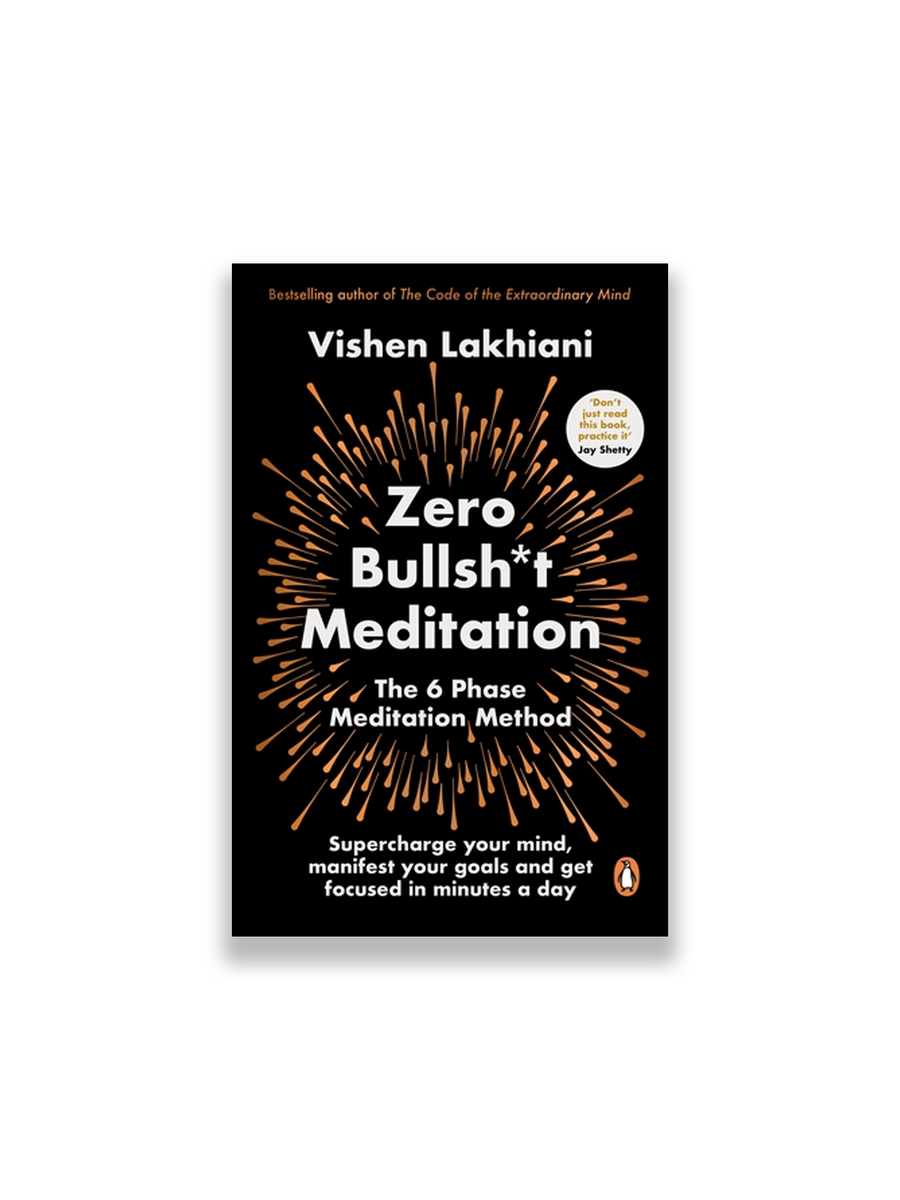 Zero Bullsh*t Meditation: The 6 Phase Meditation Method – Minoa Books Zero Bullsh*t Meditation: The 6 Phase Meditation Method – Minoa Books