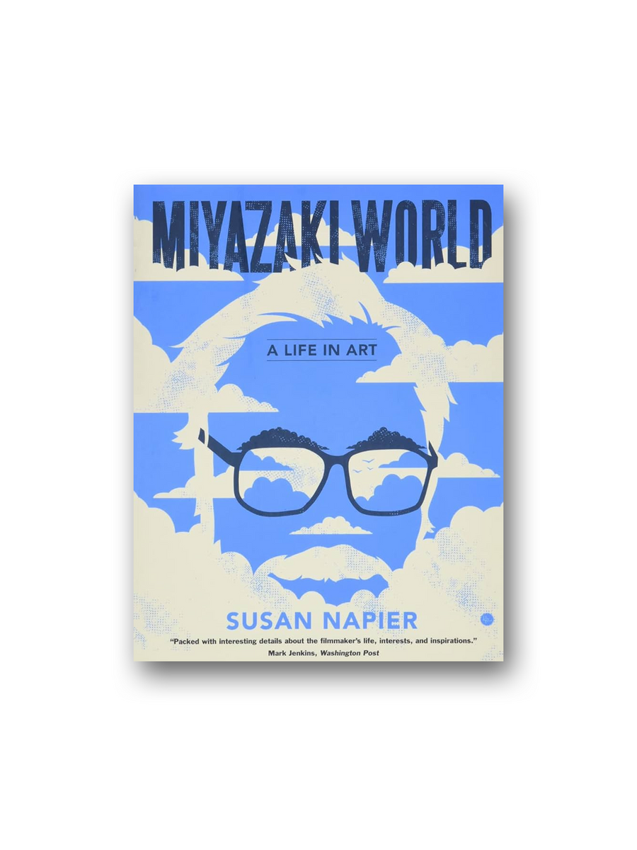 Miyazakiworld: A Life in Art – Minoa Books