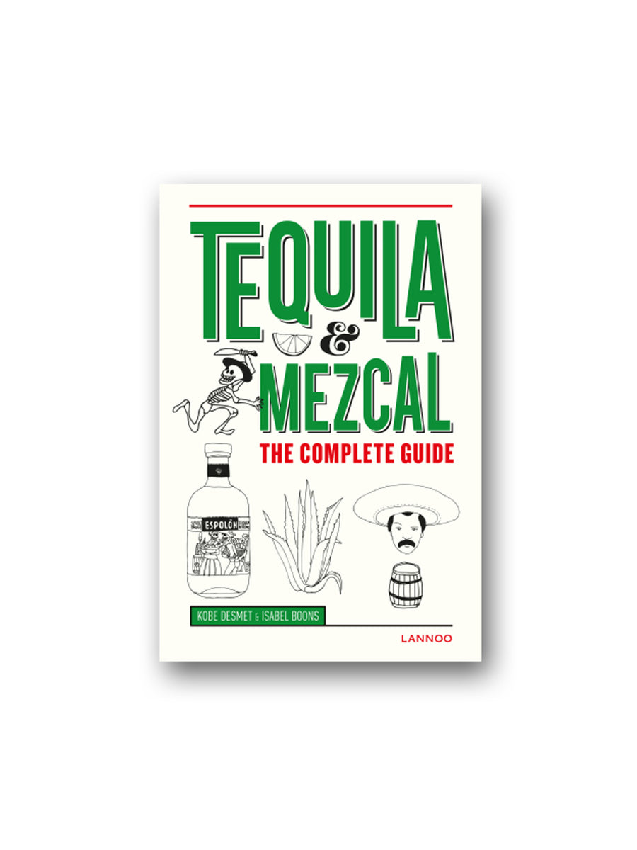 Tequila & Mezcal – Minoa Books
