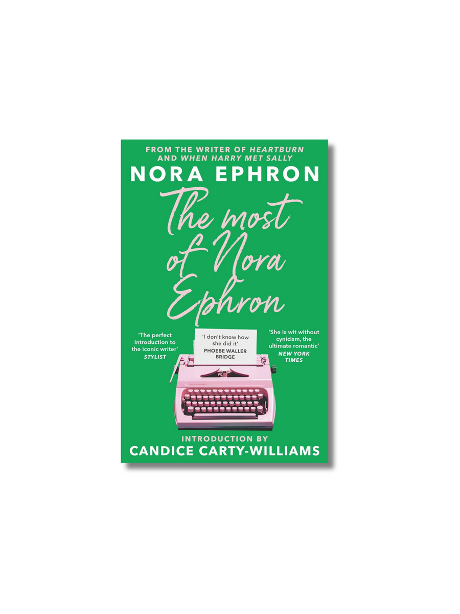 The Most of Nora Ephron – Minoa Books