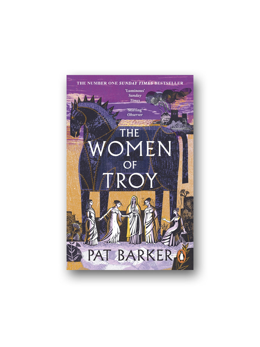 The Women of Troy : The Sunday Times Number One Bestseller – Minoa Books
