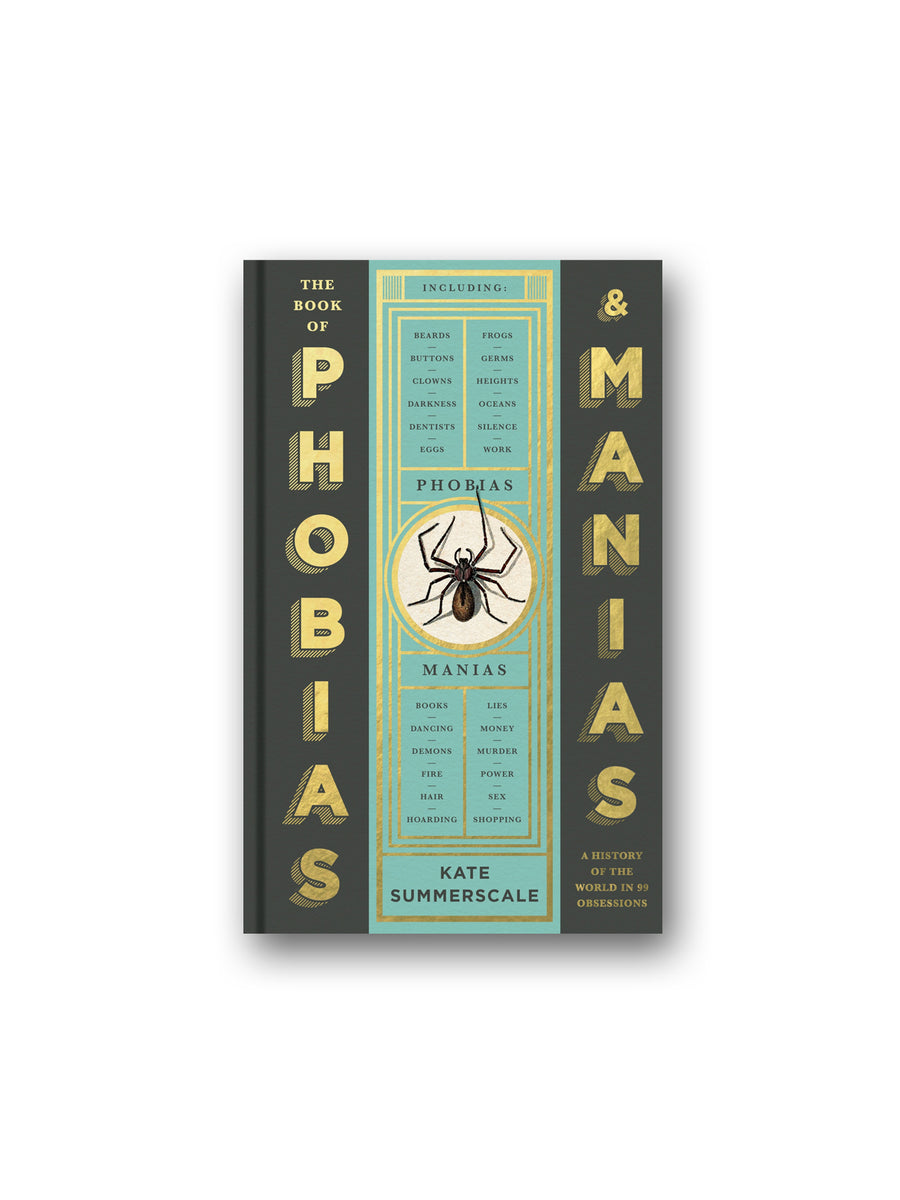 The Book of Phobias and Manias – Minoa Books