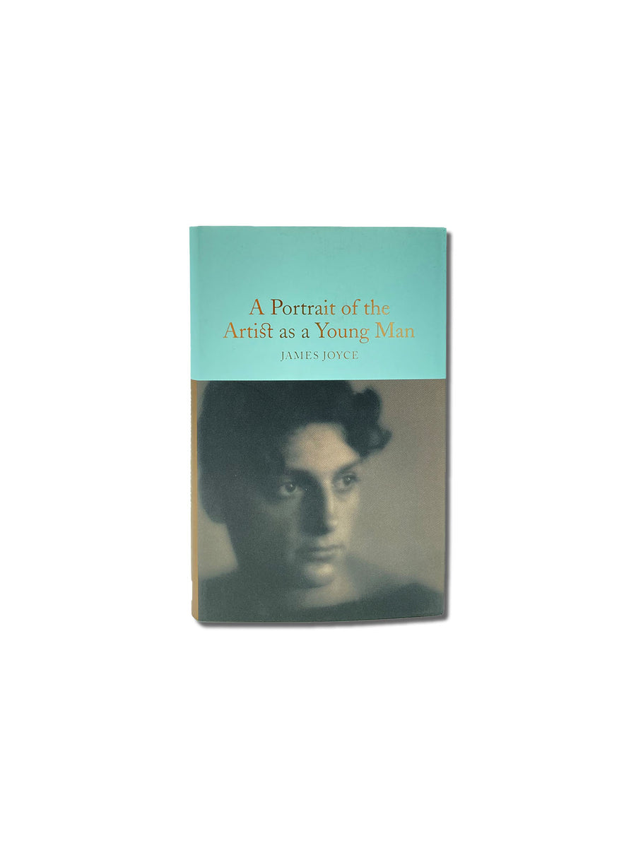 A Portrait of the Artist as a Young Man - Macmillan Collector's Librar ...