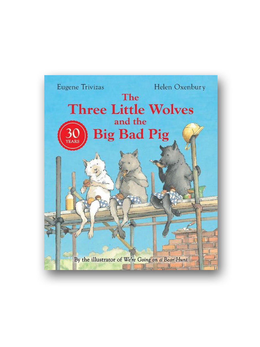 Three Little Wolves And The Big Bad Pig – Minoa Books