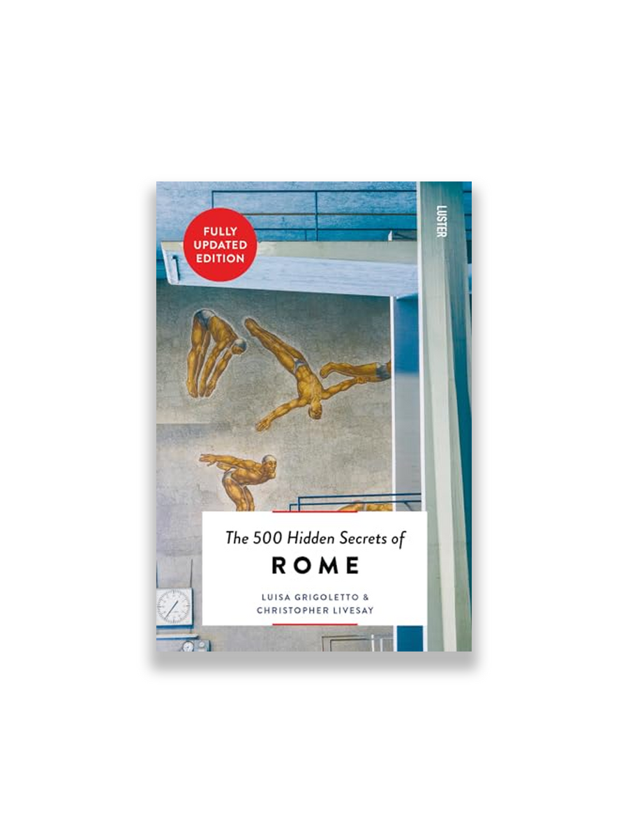 The 500 Hidden Secrets of Rome – Minoa Books