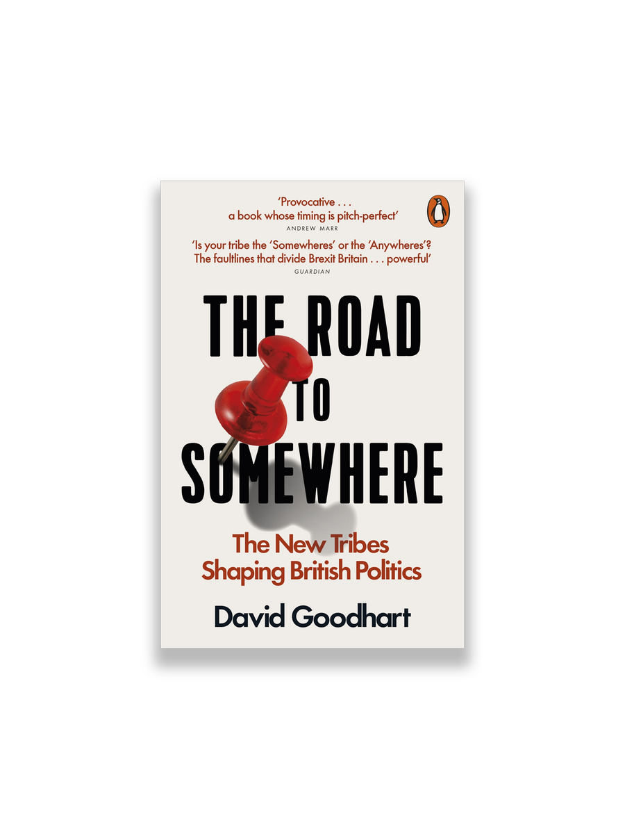 The Road to Somewhere: The New Tribes Shaping British Politics – Minoa ... The Road to Somewhere: The New Tribes Shaping British Politics – Minoa ...
