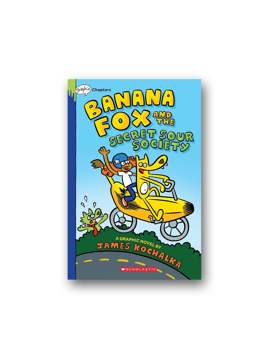 Banana Fox and the Secret Sour Society – Minoa Books