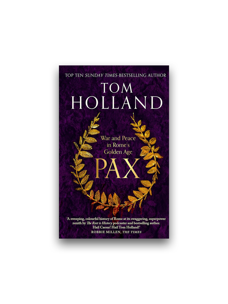 Pax: War and Peace in Rome's Golden Age – Minoa Books