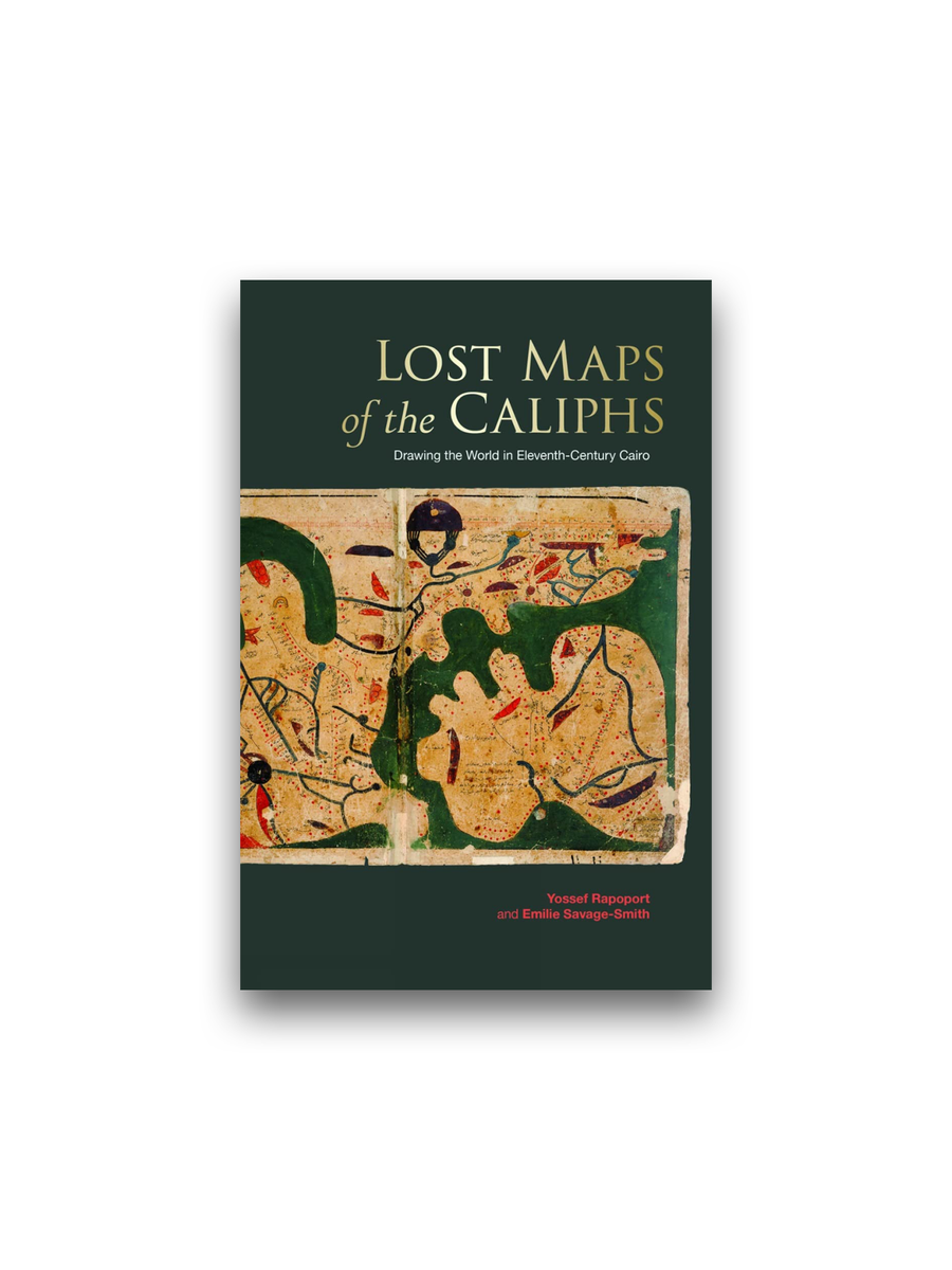 Lost Maps of the Caliphs – Minoa Books