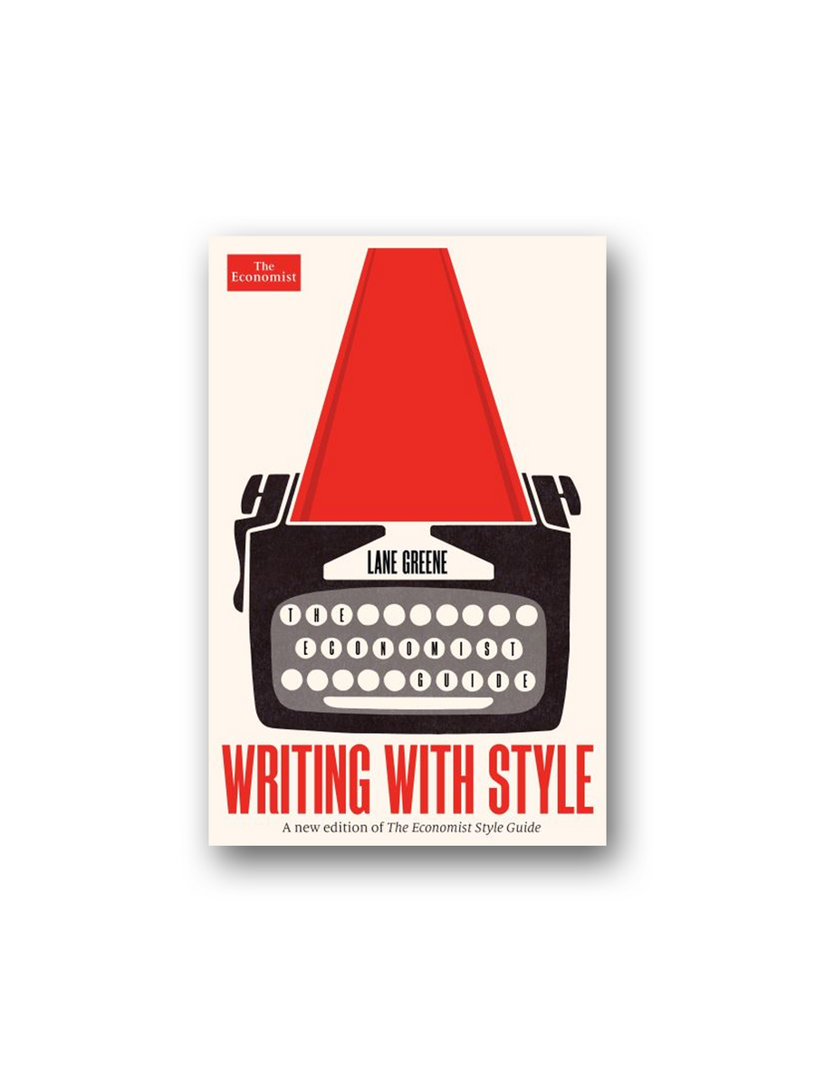 Writing with Style: The Economist Guide – Minoa Books