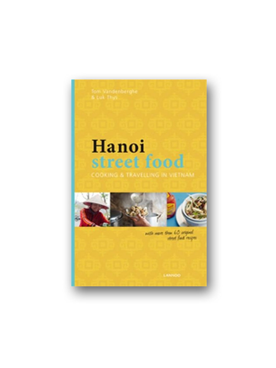Hanoi Street Food – Minoa Books