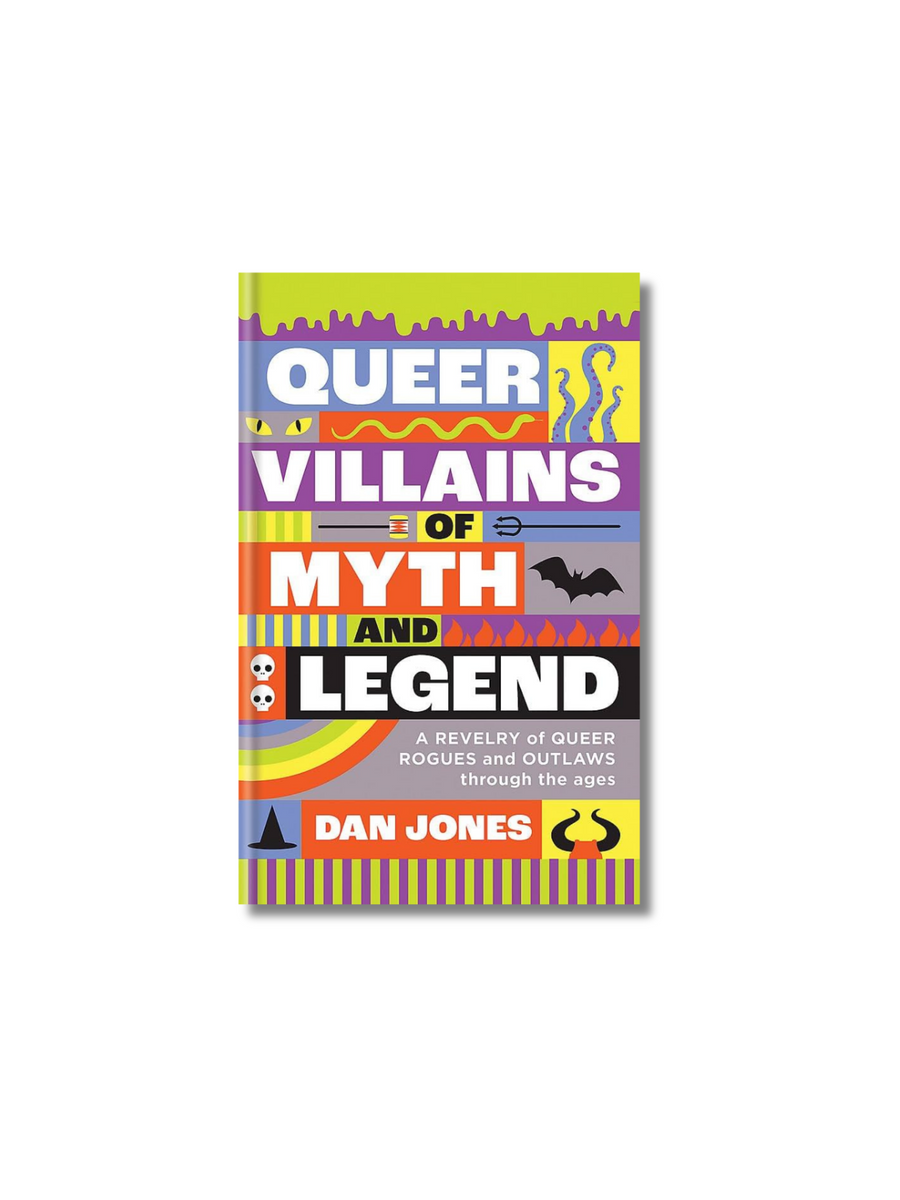 Queer Villains of Myth and Legend – Minoa Books