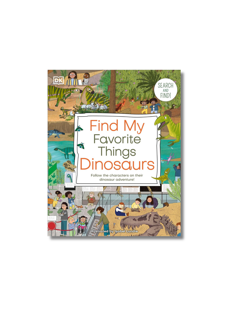 Find My Favourite Things Dinosaurs: Search and Find! – Minoa Books