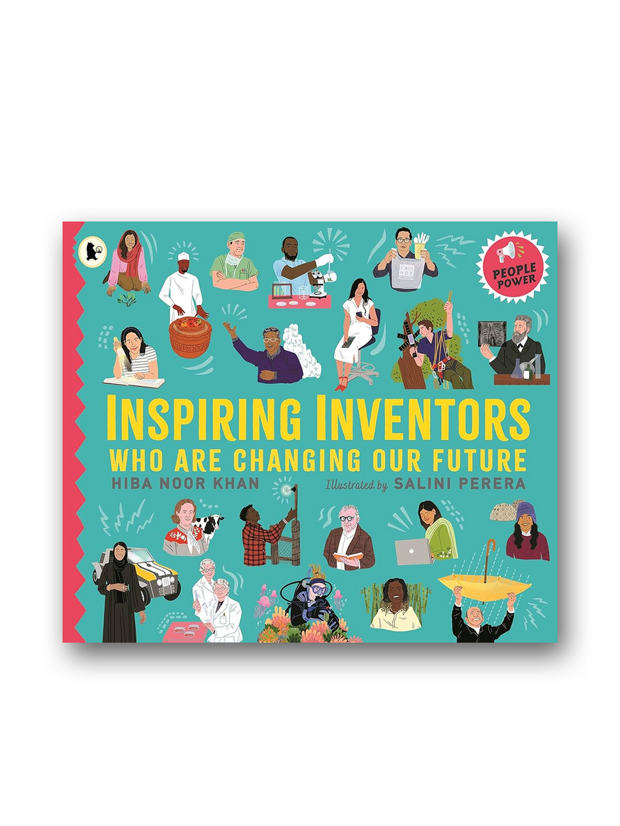 Inspiring Inventors Who Are Changing Our Future: People Power series ...