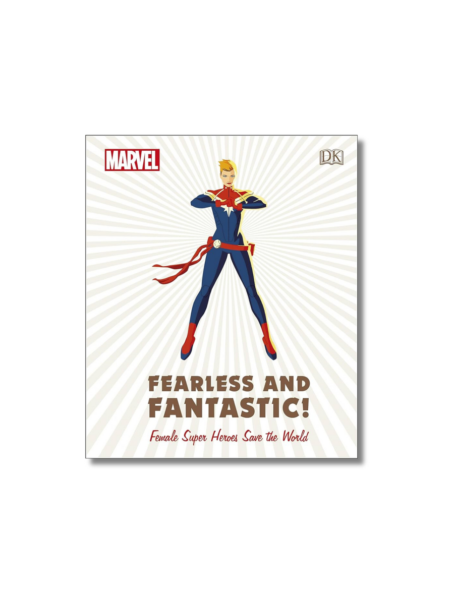 Marvel Fearless and Fantastic! Female Super Heroes Save the World ...
