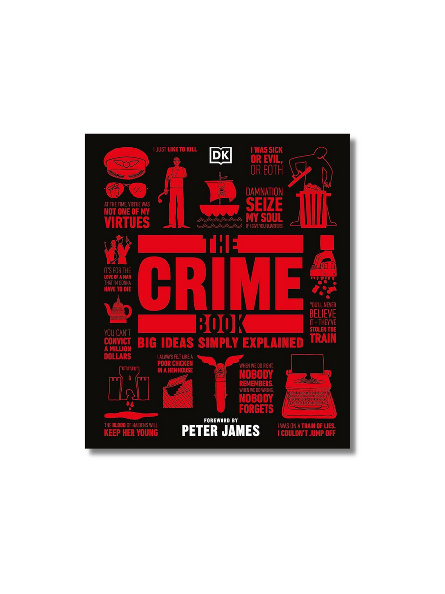 The Crime Book: Big Ideas Simply Explained – Minoa Books