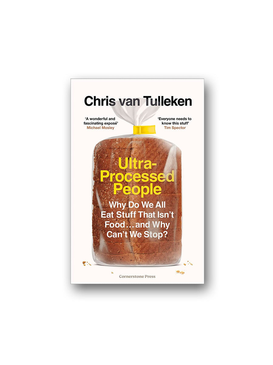 Ultra-Processed People – Minoa Books