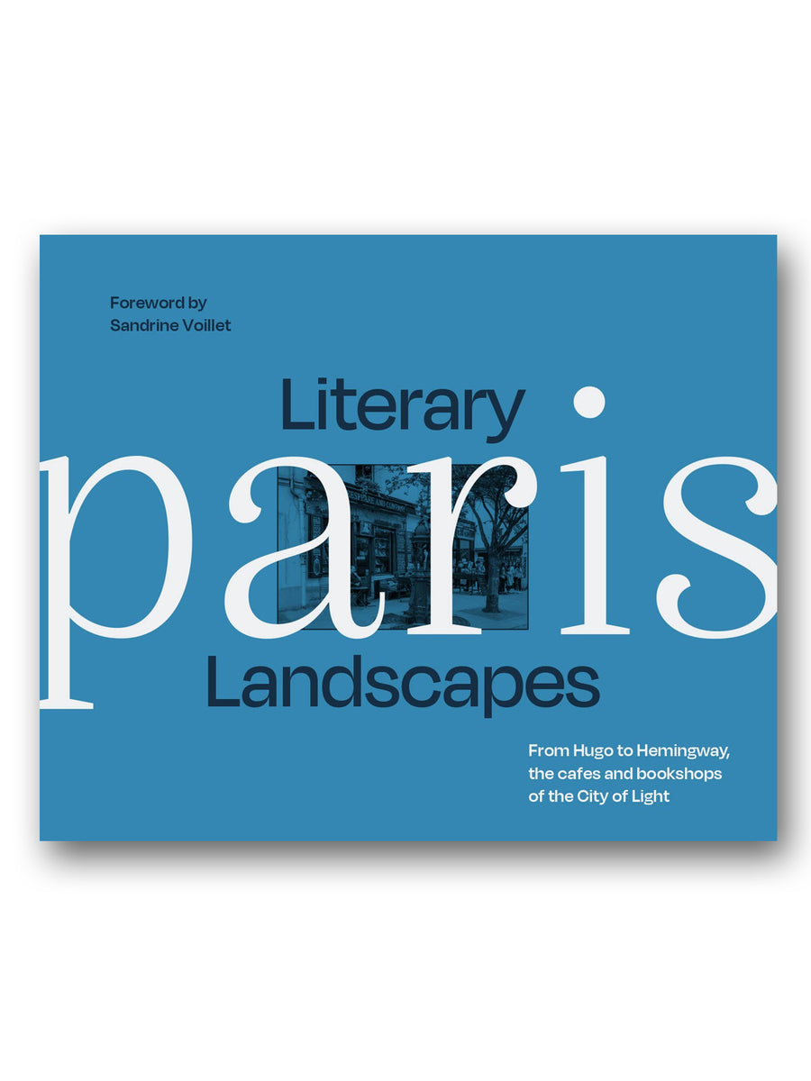 Literary Landscapes Paris – Minoa Books
