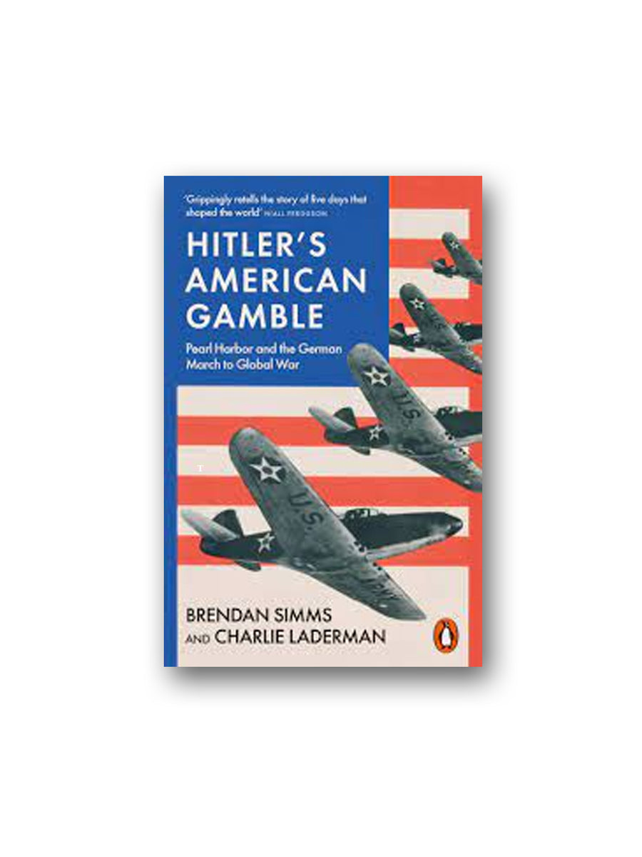 Hitler's American Gamble – Minoa Books
