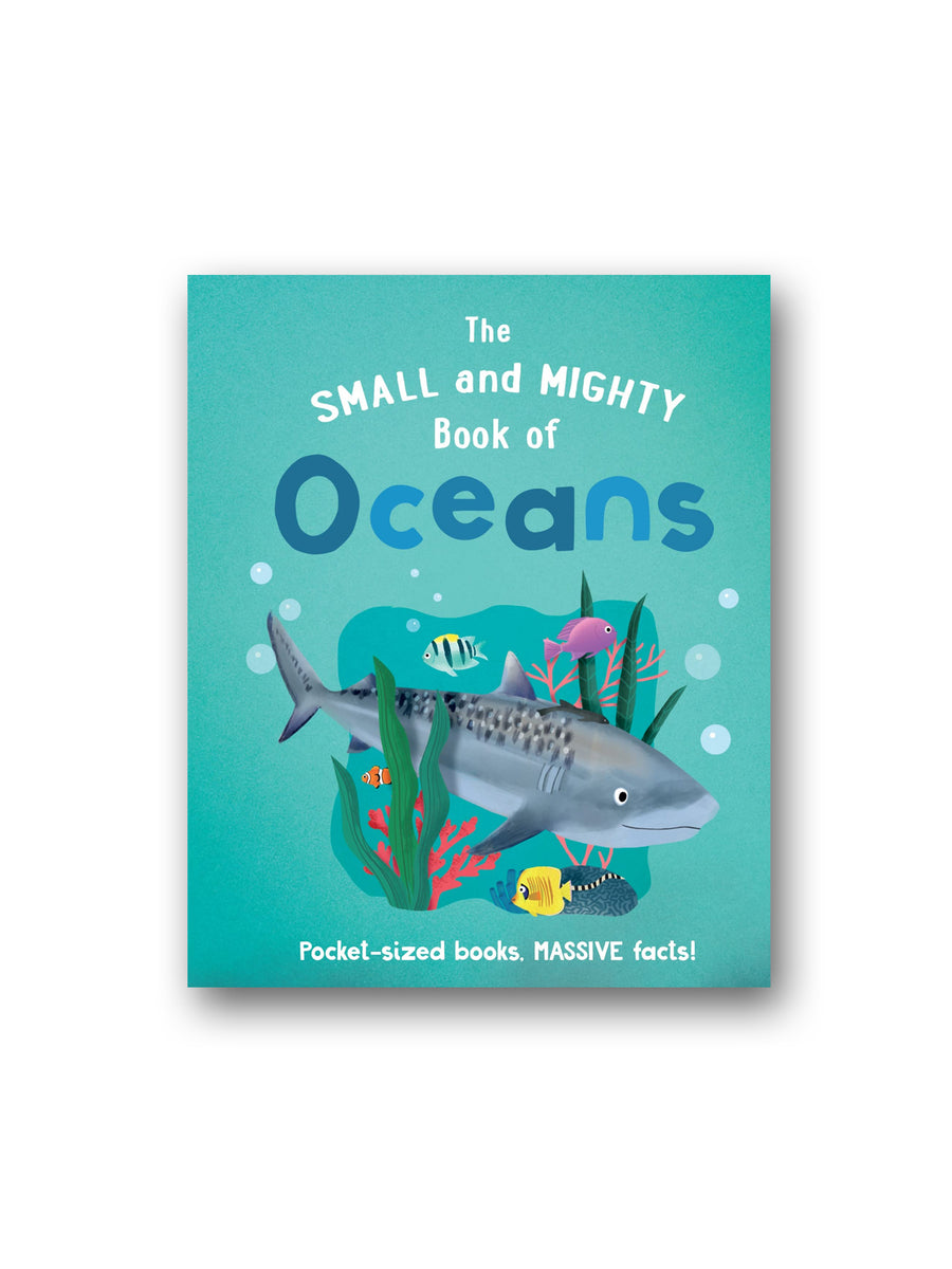 The Small and Mighty Book of Oceans – Minoa Books