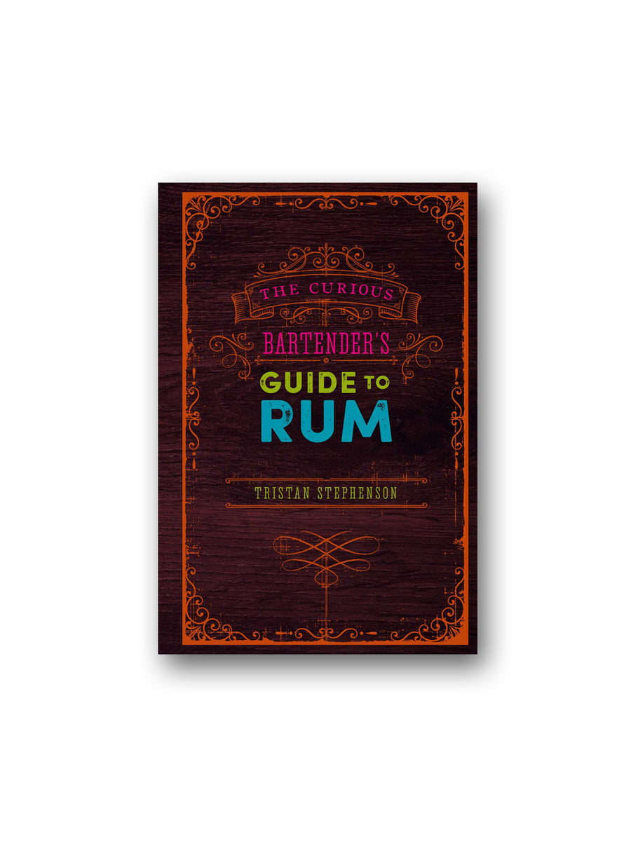 The Curious Bartender's Guide to Rum – Minoa Books