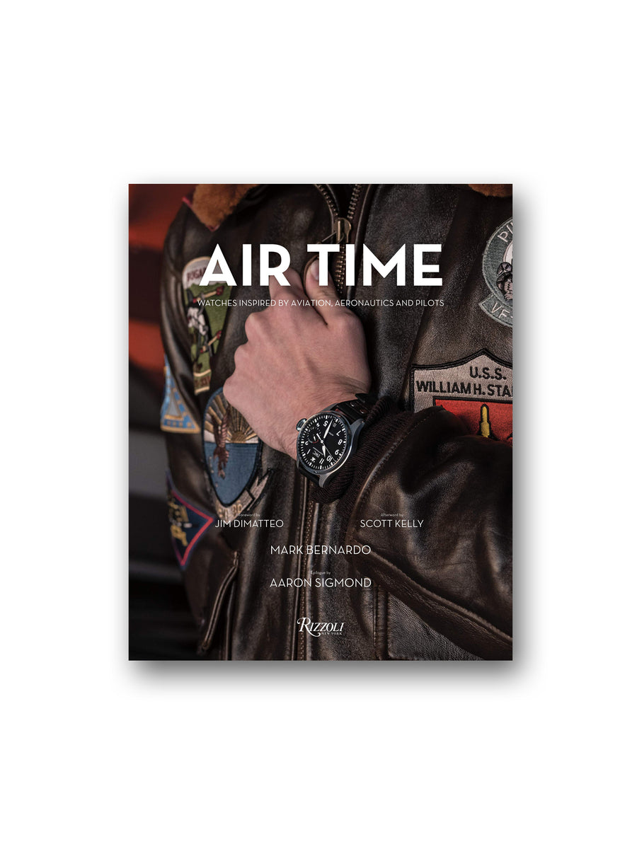 Air Time : Watches Inspired by Aviation, Aeronautics, and Pilots ...