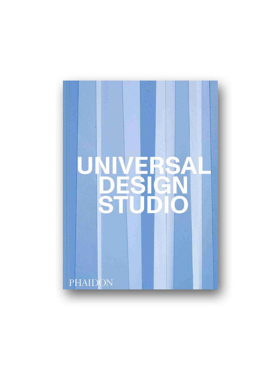 Universal Design Studio : Inside Out – Minoa Books